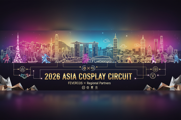 2026 Asia Cosplay Revolution: The Definitive FEVERCOS 7-City Circuit R ...